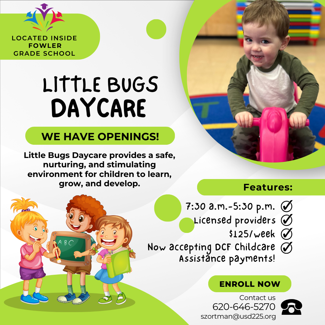 Fowler Schools USD 225 - Little Bugs Daycare